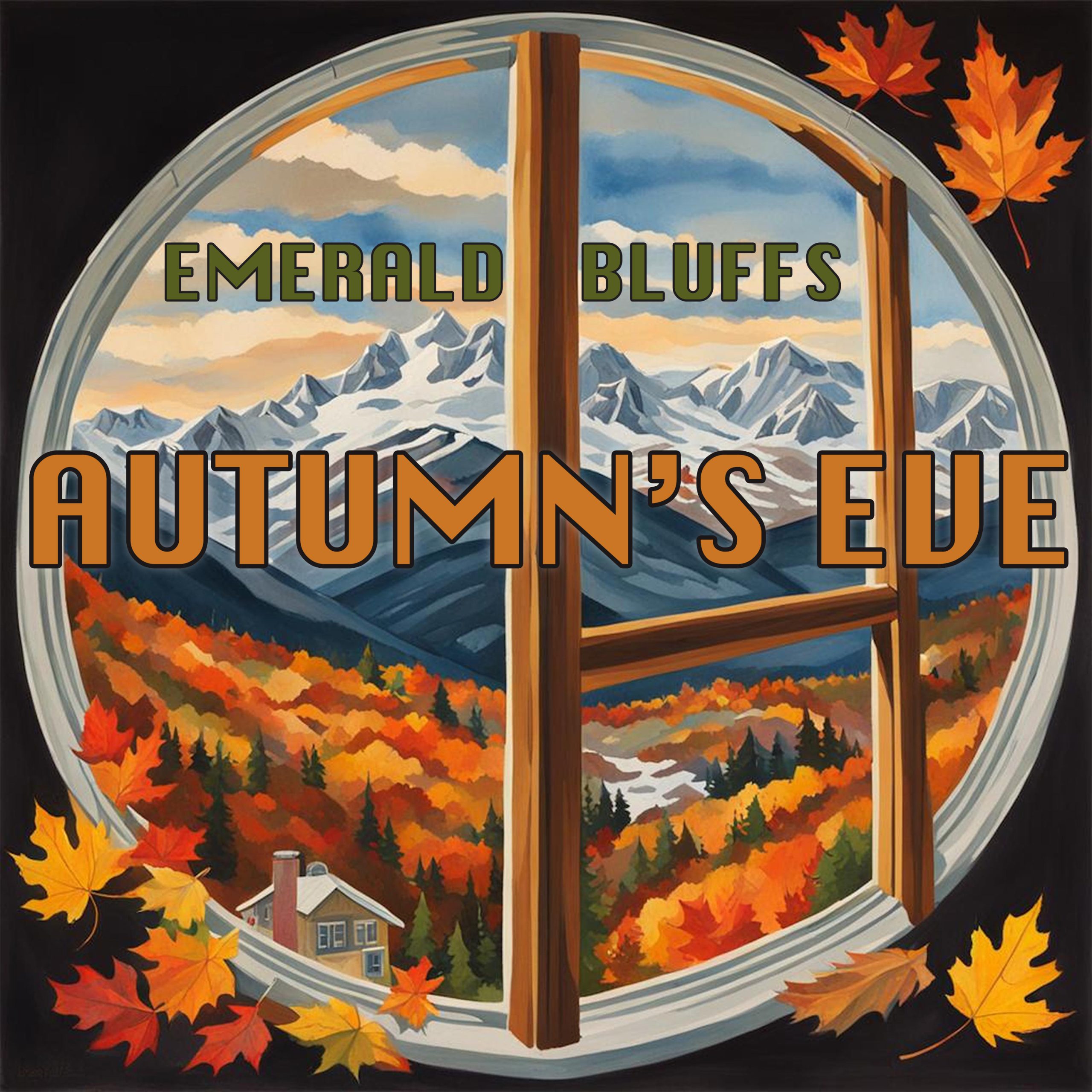 “Autumn's Eve” by Emerald Bluffs - Rising Artists Music Blog